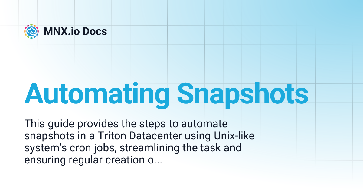 Automating Snapshots | MNX.io Docs
